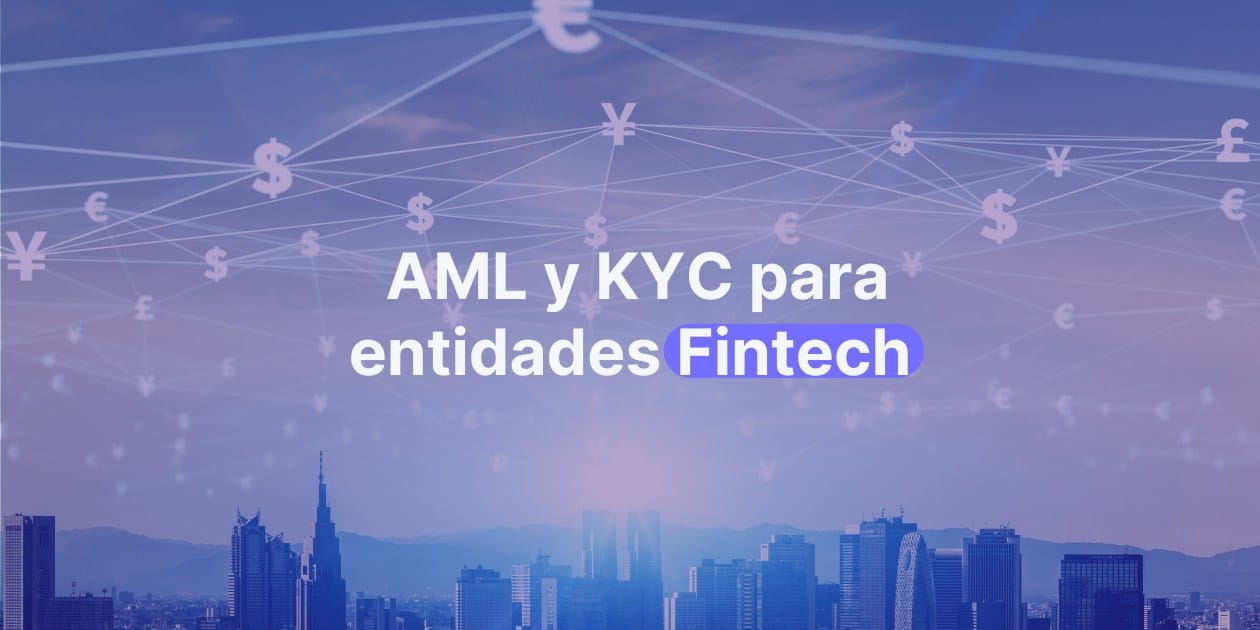 Herramientas de AML y KYC para Fintech | Recomendaciones